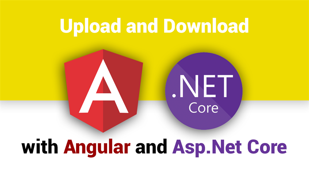 Uploading And Downloading Files With Angular And Asp Net Core Blexin