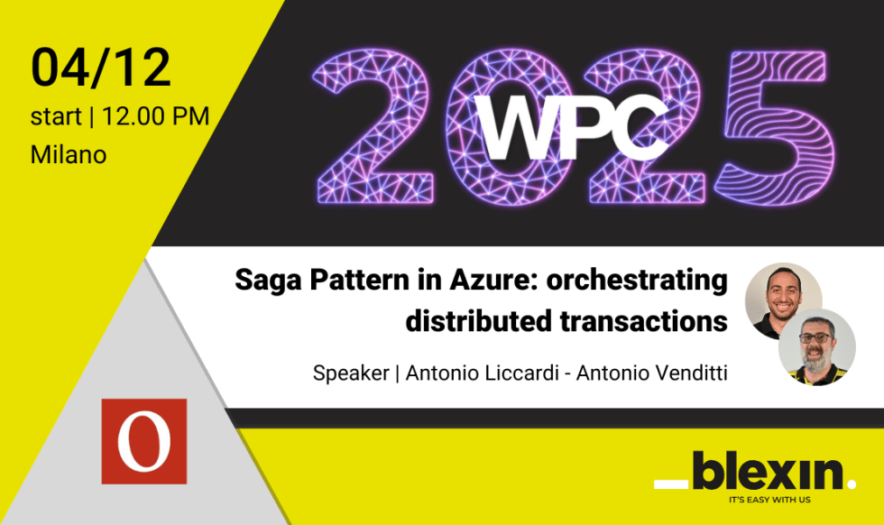 WPC 2025 - Saga Pattern in Azure: orchestrating distributed transactions - Blexin